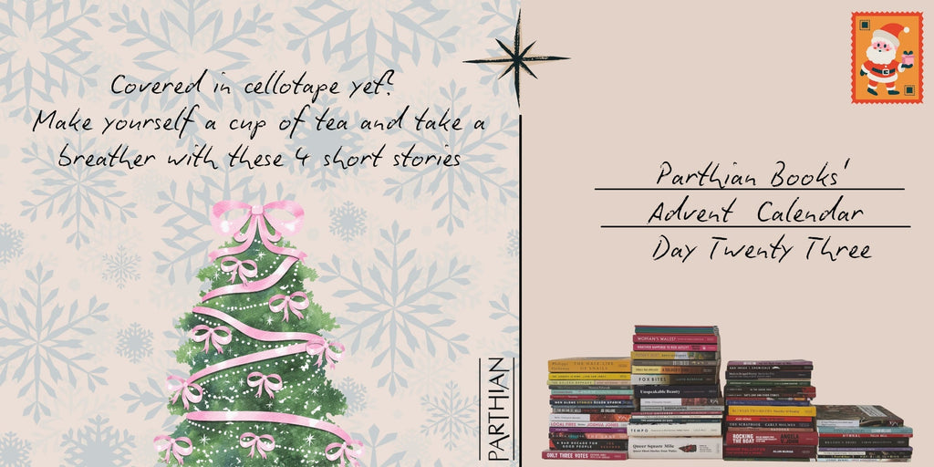 Parthian's Advent Calendar - Day Twenty to Twenty Three – Parthian Books